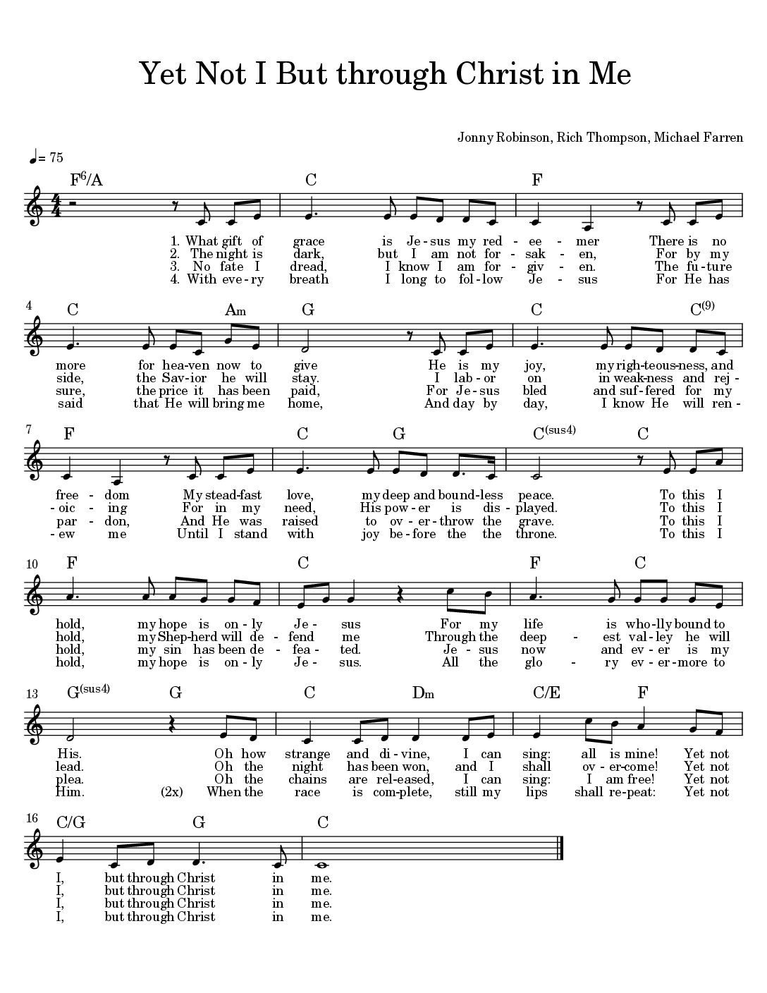 Yet Not I, But through Christ in Me – Legacy Baptist Church Yet Not I, But through Christ in Me – Legacy Baptist Church